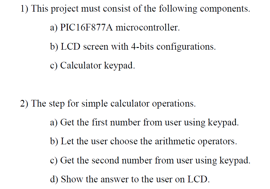 Solved using software: MPLAB X IDE.............MikroC Pro | Chegg.com