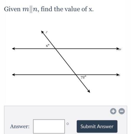 Solved Given m||n, find the value of x. . 72° Answer: Submit | Chegg.com