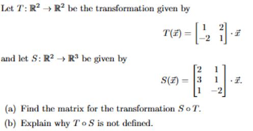Solved Q4BENCHMARKLet T:R2→R2 ﻿be the transformation given | Chegg.com