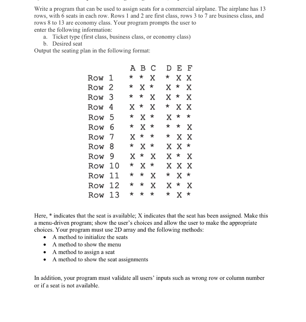 Solved Write A Program That Can Be Used To Assign Seats For