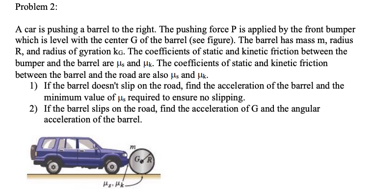 Solved A car is pushing a barrel to the right. The pushing | Chegg.com