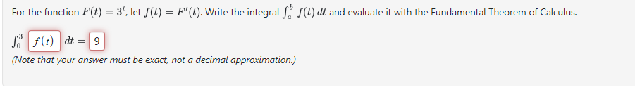 Solved For the function F(t)=3t, let f(t)=F′(t). Write the | Chegg.com