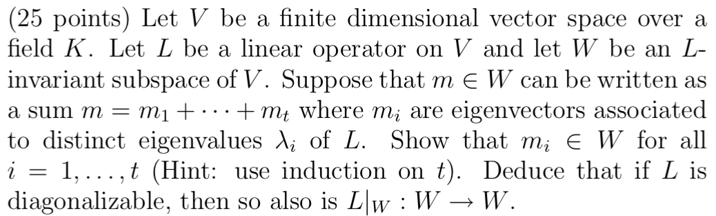 Solved (25 points) Let V be a finite dimensional vector | Chegg.com