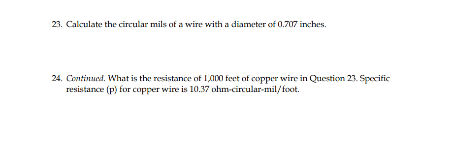 Solved 23. Calculate the circular mils of a wire with a | Chegg.com