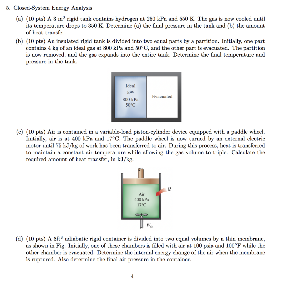 Solved 5. Closed-System Energy Analysis (a) (10 pts) A 3 mº | Chegg.com