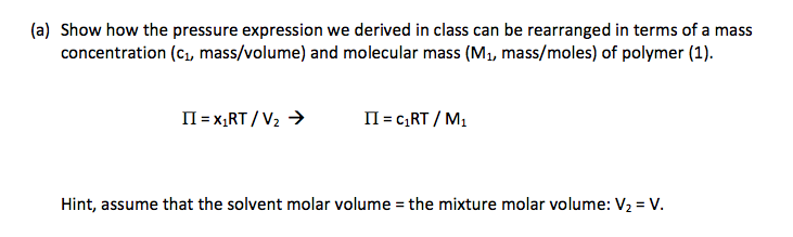 Solved (a) Show how the pressure expression we derived in | Chegg.com