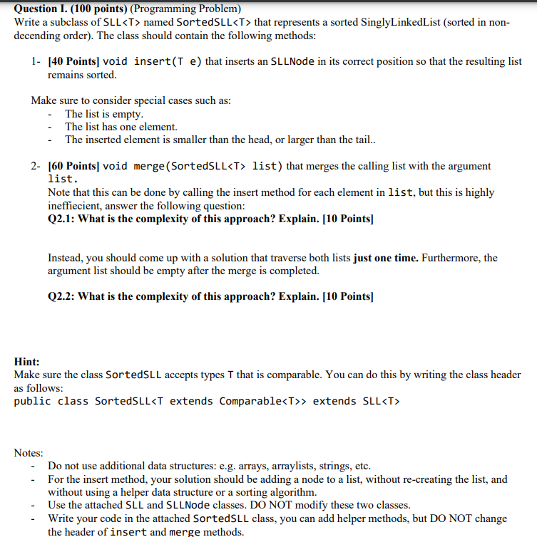 Solved public class SLL { protected SLLNode head, | Chegg.com