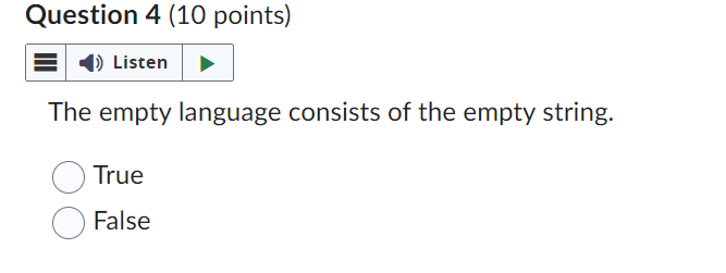 Solved The empty language consists of the empty string. True | Chegg.com