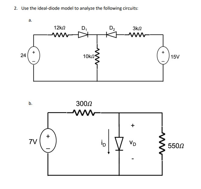 Solved 2. Use the ideal-diode model to analyze the following | Chegg.com