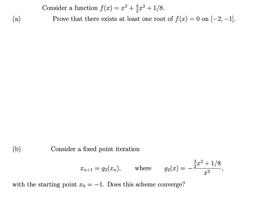 Solved Consider a function f(x) = x3 + 3x2 + 1/8. Prove that | Chegg.com