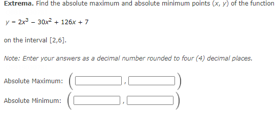 Solved Extrema. Find the absolute maximum and absolute | Chegg.com
