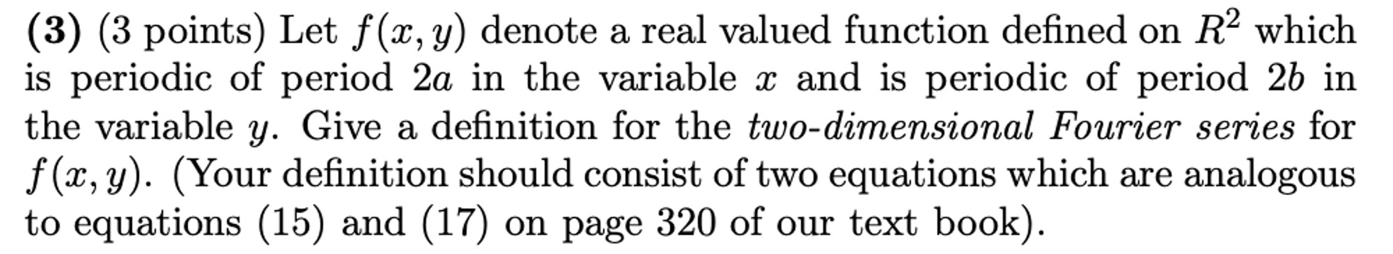 Solved (3) (3 ﻿points) ﻿Let f(x,y) ﻿denote a real valued | Chegg.com