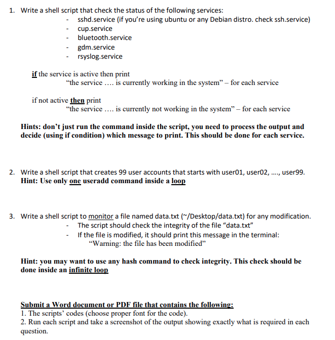 1. Write a shell script that check the status of the | Chegg.com