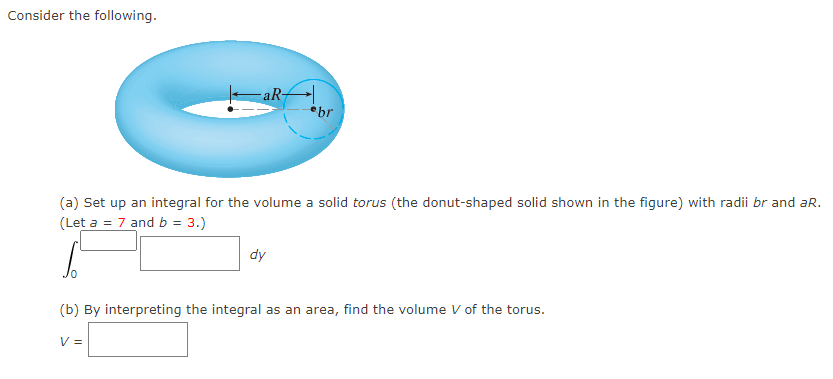 Solved Consider the following. aRA br (a) Set up an integral | Chegg.com