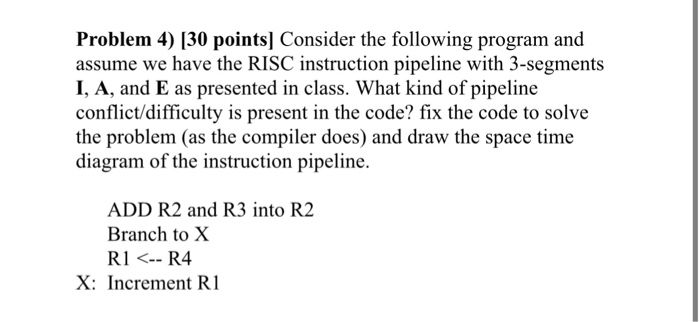 Solved Problem 4) (30 points] Consider the following program | Chegg.com