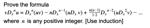 Solved Prove the formula vD,"u = Dą" (uv) – nD,"-(uD, v) + | Chegg.com