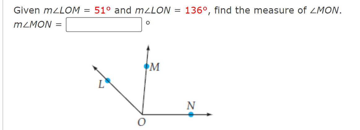Solved Given m\angle LOM = 51\deg and m\angle LON | Chegg.com