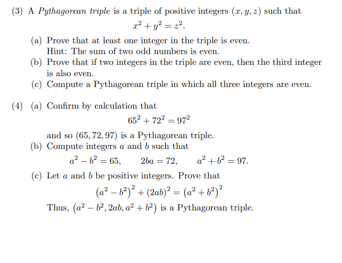 Solved (3) ﻿A Pythagorean triple is a triple of positive | Chegg.com