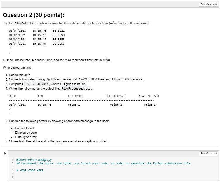 Edit Metadata Question 2 (30 points): The file | Chegg.com