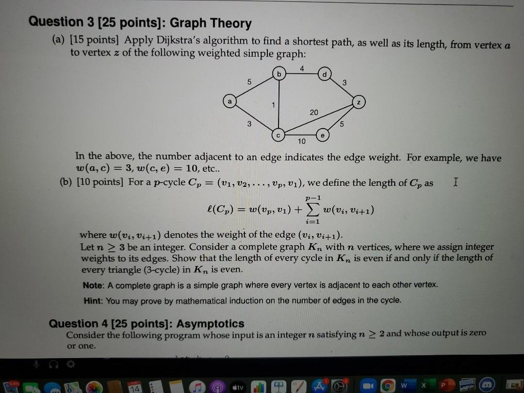 Solved Question 3 [25 points]: Graph Theory (a) [15 points) | Chegg.com