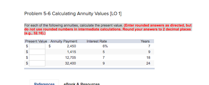 Solved Problem 5-6 Calculating Annuity Values [LO 1] For | Chegg.com