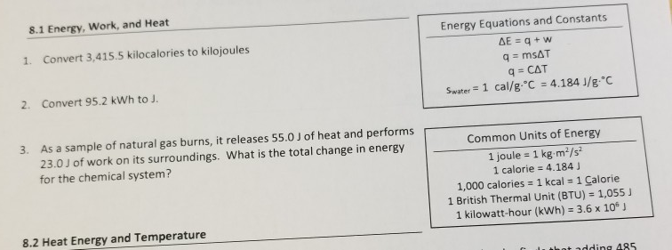 Solved 8.1 Energy, Work, and Heat Energy Equations and | Chegg.com