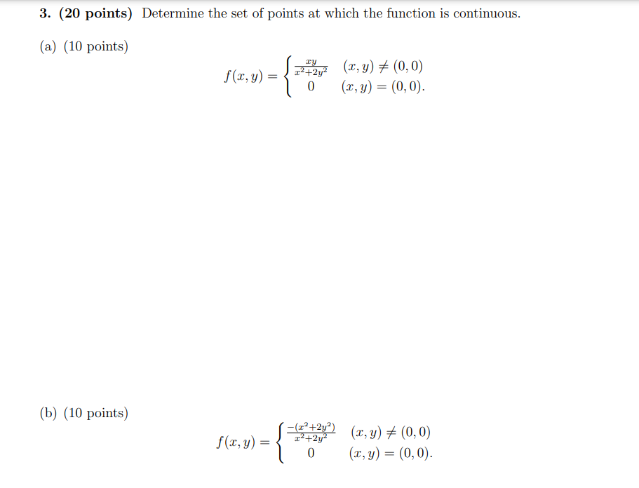 Solved 3. (20 points) Determine the set of points at which | Chegg.com