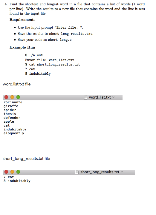 Solved 4. Find the shortest and longest word in a file that | Chegg.com