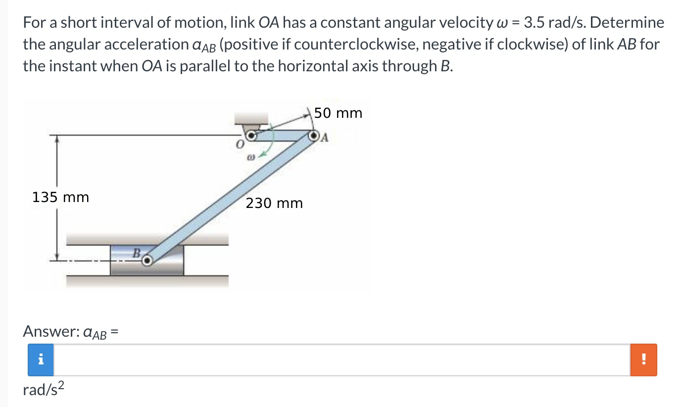 Solved For a short interval of motion, link OA has a | Chegg.com