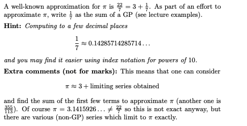 A well-known approximation for π is 722=3+71. As part | Chegg.com