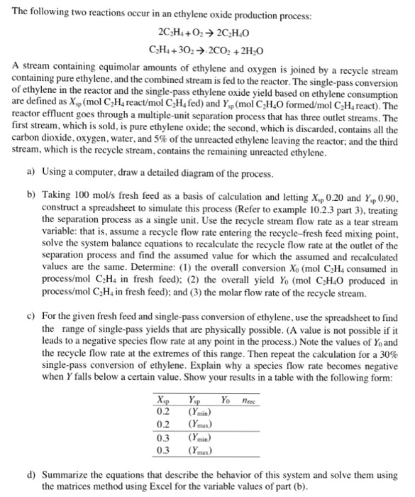 Solved The following two reactions occur in an ethylene | Chegg.com