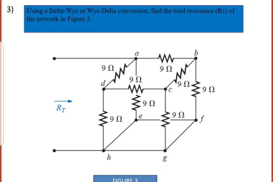 Solved 3) Using a Delta-Wye or Wye-Delta conversion, find | Chegg.com