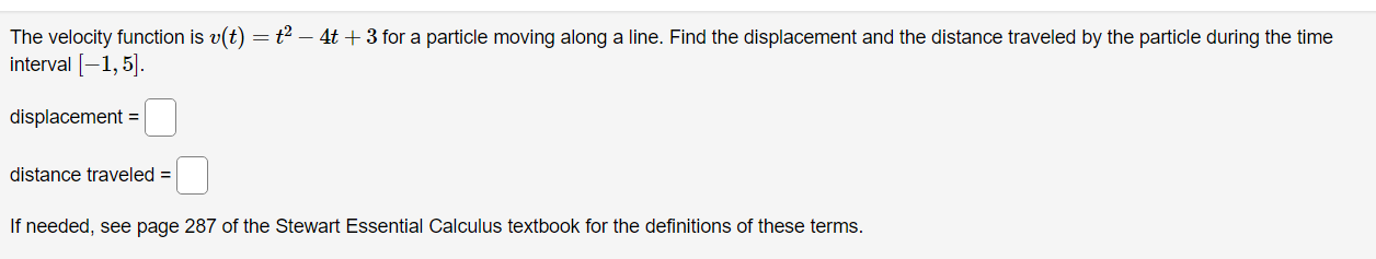 Solved The velocity function is v(t)=t2−4t+3 for a particle | Chegg.com