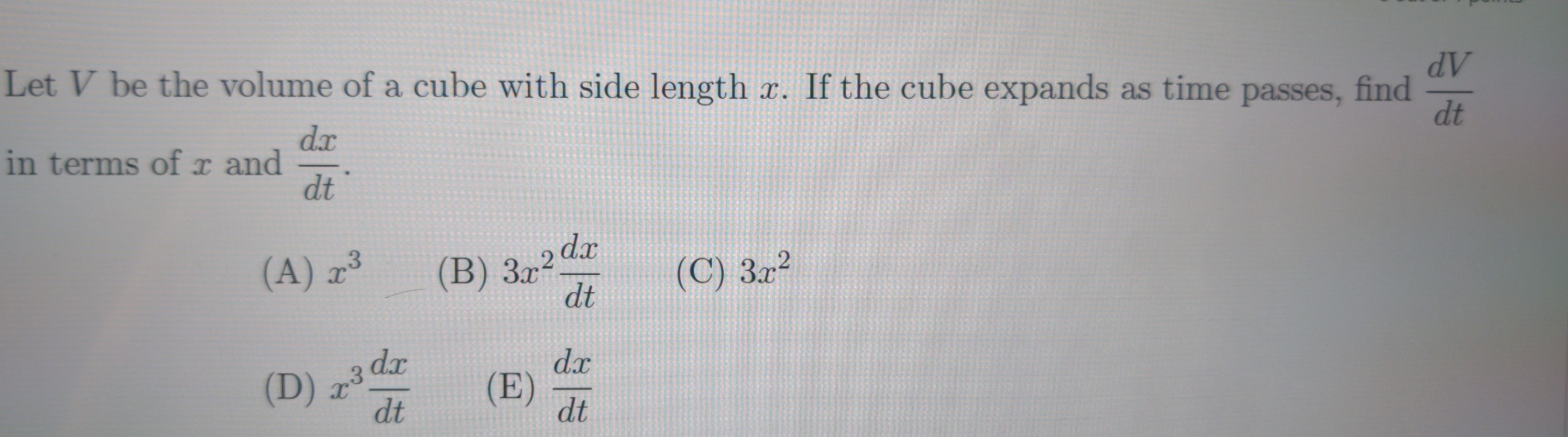 Solved Let V be the volume of a cube with side length x. If | Chegg.com