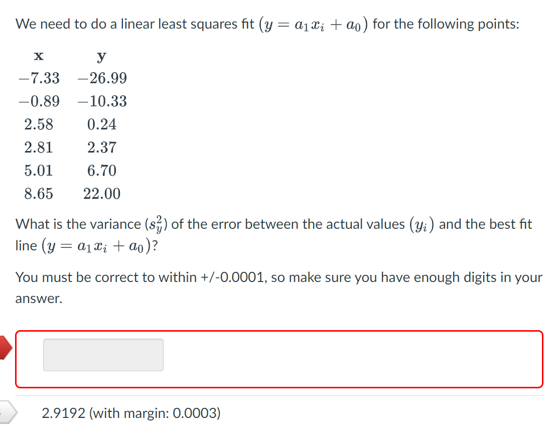 Solved We need to do a linear least squares fit (y=a1xi+a0) | Chegg.com