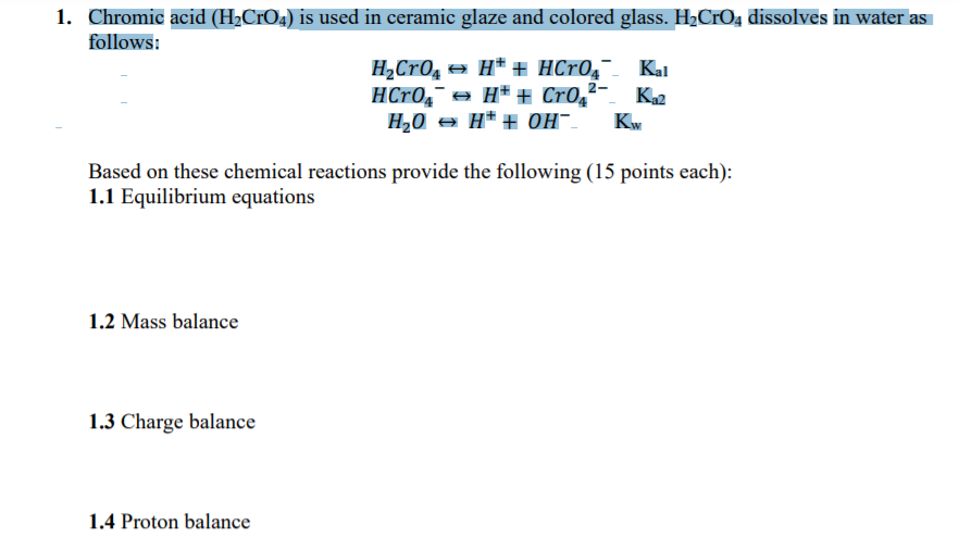 Solved Chromic acid (H2CrO4) is used in ceramic glaze and | Chegg.com