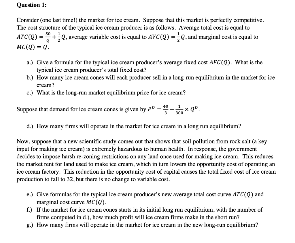 Solved Question 1: Consider (one last time!) the market for | Chegg.com