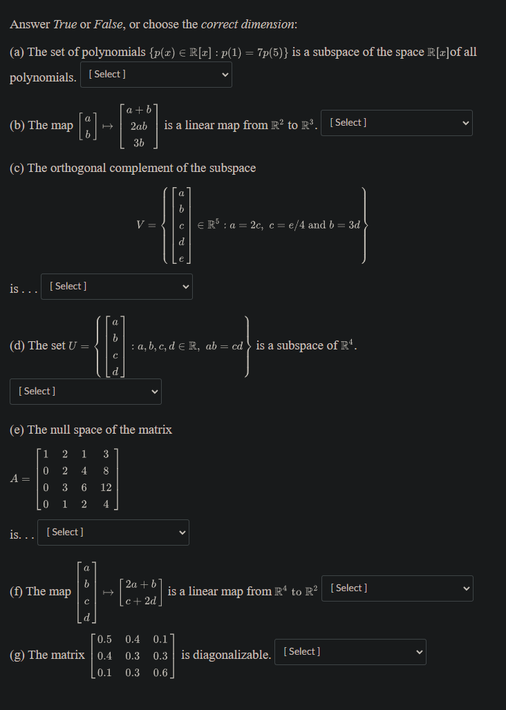 Solved (a) The set of polynomials {p(x)∈R[x]:p(1)=7p(5)} is | Chegg.com