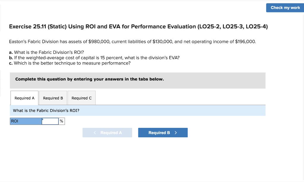 Solved Check my work Exercise 25.11 (Static) Using ROI and | Chegg.com