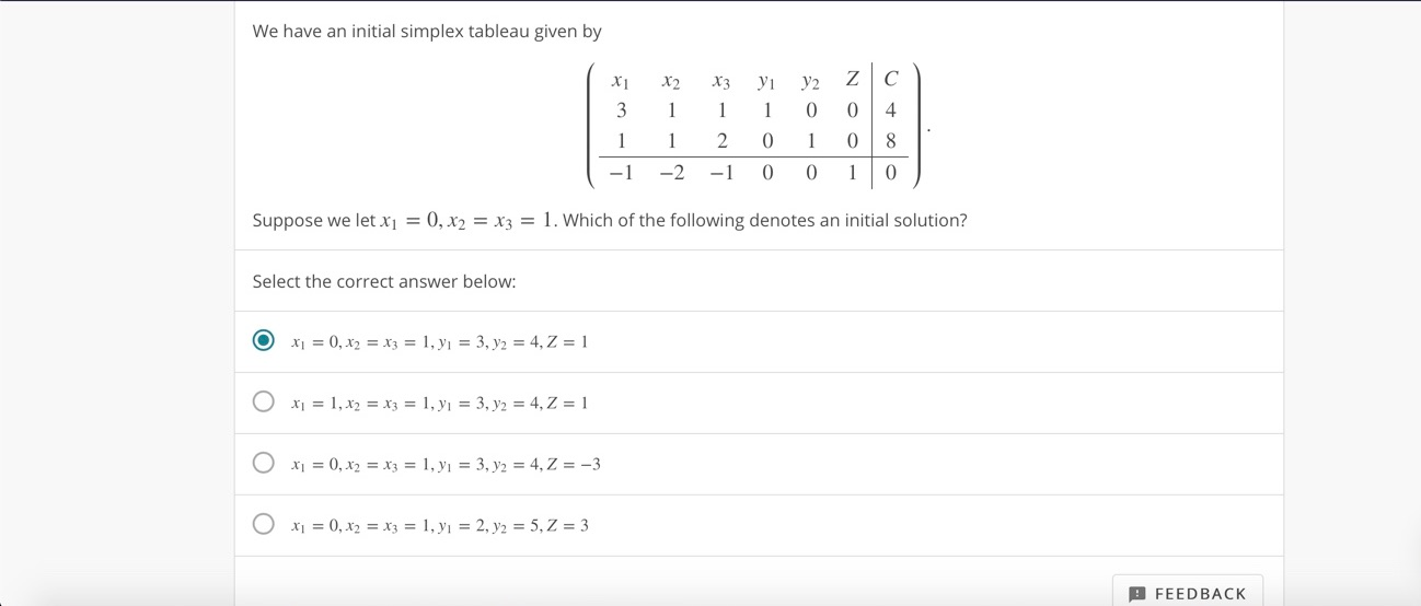 Solved We have an initial simplex tableau given by X1 X3 yi | Chegg.com