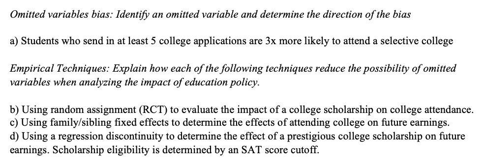Solved Omitted variables bias: Identify an omitted variable | Chegg.com