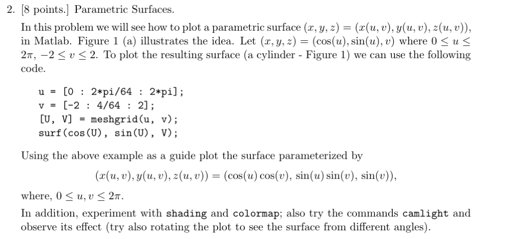 Solved [ 8 points.] Parametric Surfaces. In this problem we | Chegg.com