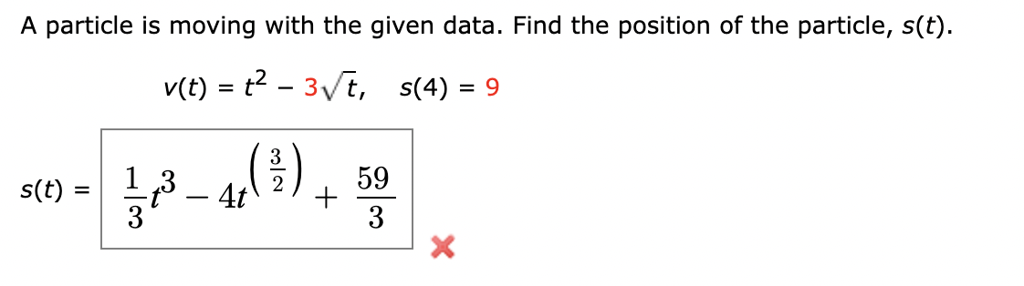Solved A particle is moving with the given data. Find the | Chegg.com