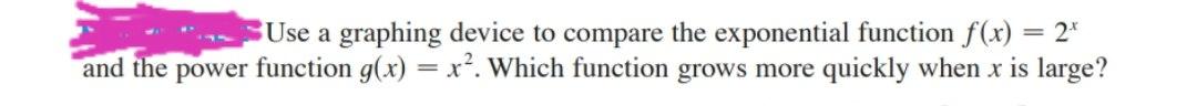Solved Use a graphing device to compare the exponential | Chegg.com