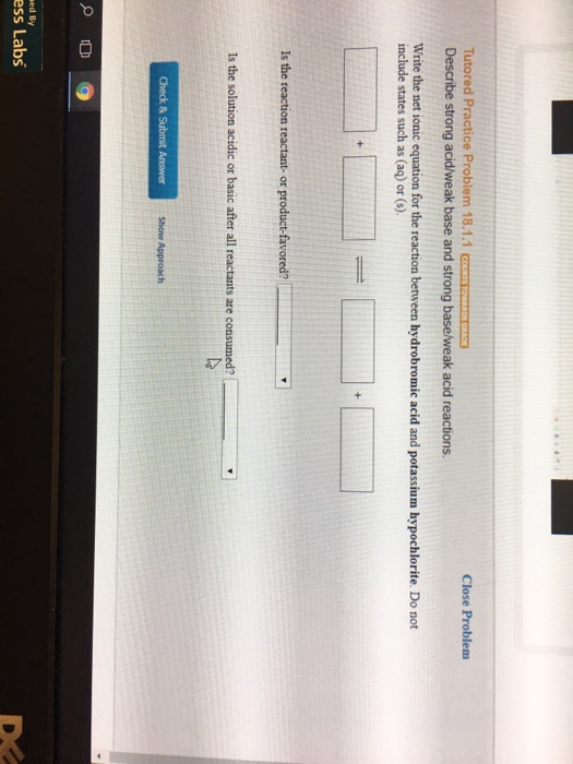 Solved Close Problem Tutored Practice Problem 18.1.1 | Chegg.com Solved Close Problem Tutored Practice Problem 18.1.1 | Chegg.com