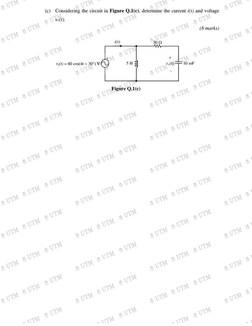 Solved BUT UTM UTM UTM (c) Considering the circuit in Figure | Chegg.com