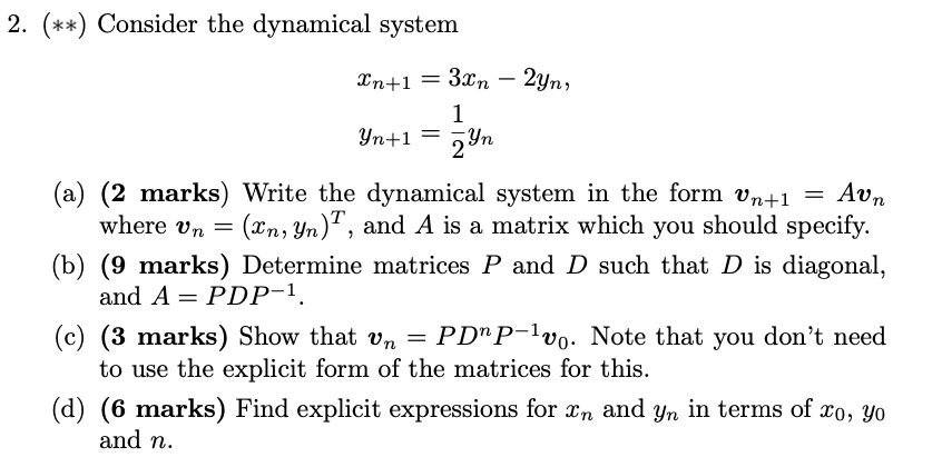 Solved 2. (**) Consider the dynamical system | Chegg.com