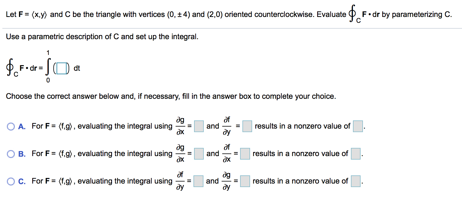 Solved Let F = (x,y) and C be the triangle with vertices (0, | Chegg.com
