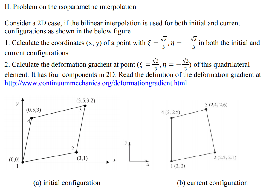Solved II. Problem on the isoparametric interpolation | Chegg.com