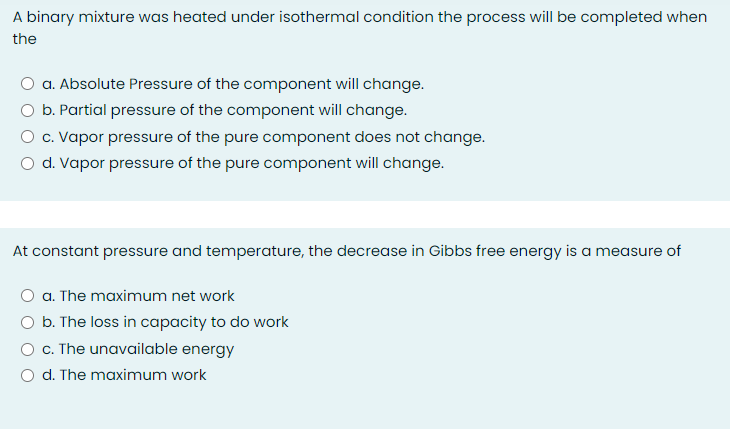 Solved A binary mixture was heated under isothermal | Chegg.com